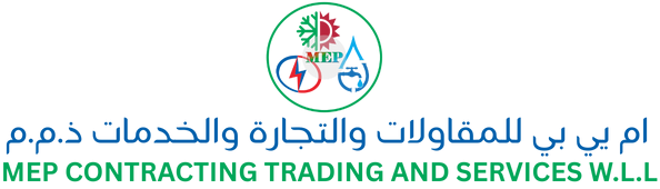MEP CONTRACTING TRADING AND SERVICES W.L.L – Your Trusted MEP Experts.